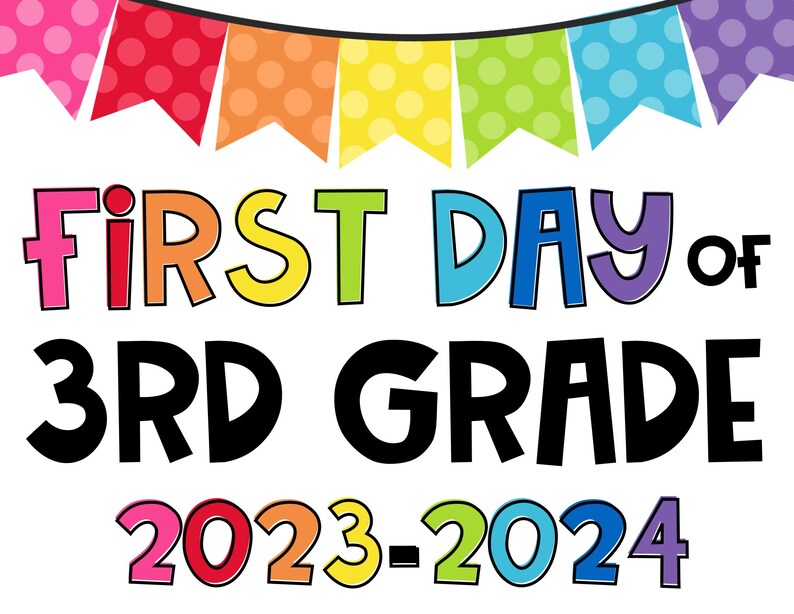 Printable First and Last Day of School Sign 3rd Grade - Etsy