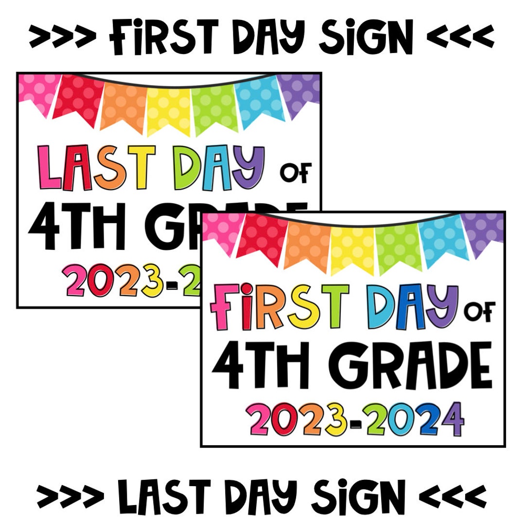 Printable First and Last Day of School Sign 4th Grade - Etsy