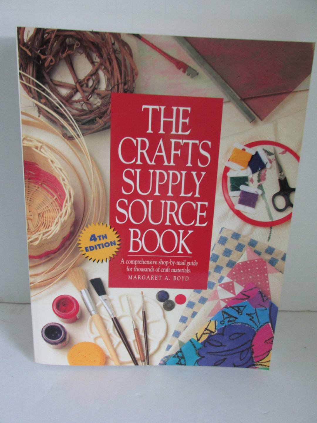 The Craft Supply Source Book How to Wholesale Craft Products Craft ...