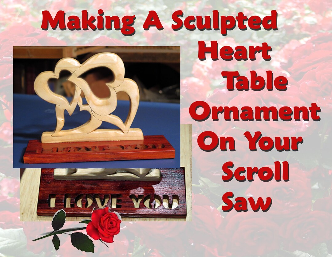Making A Sculpted Heart Table Ornament Pattern Plus - Etsy