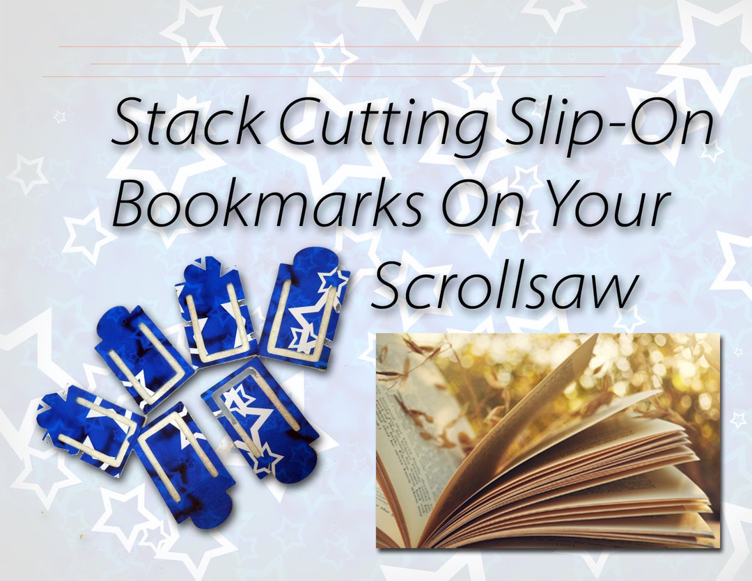 Making Slip on Bookmarks With Your Scroll Saw Epattern Plus - Etsy