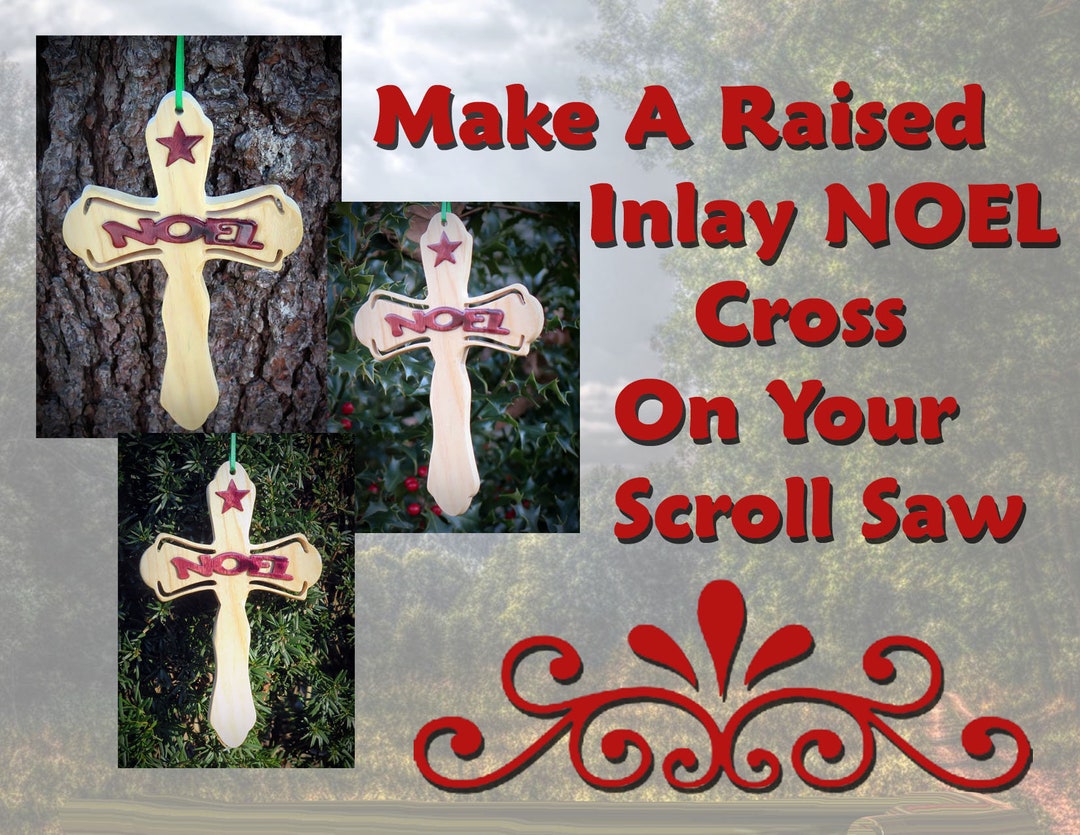 Making the Raised Inlay Cross on Your Scroll Saw Ebook Patterns Plus - Etsy
