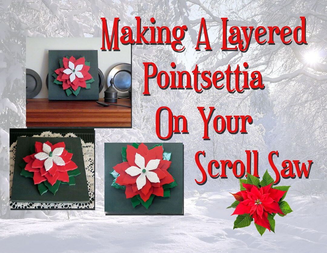 Making A Layered Poinsettia on the Scroll Saw Ebook Patterns Plus - Etsy