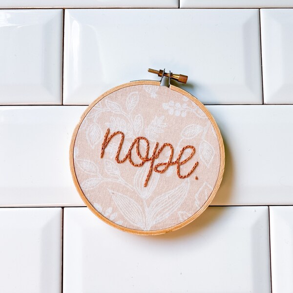 Nope Embroidery - Etsy