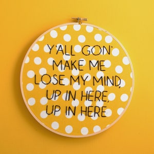 Y'all Gonna Make Me Lose My Mind, Yall Gon, Rap Embroidery, Dmx, Rap ...