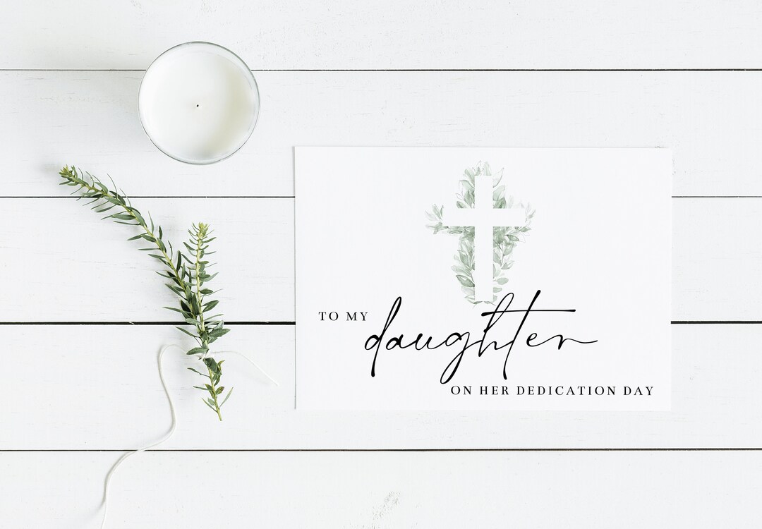 Printable to My / Our Daughter on Her Dedication Day Card | Religious ...
