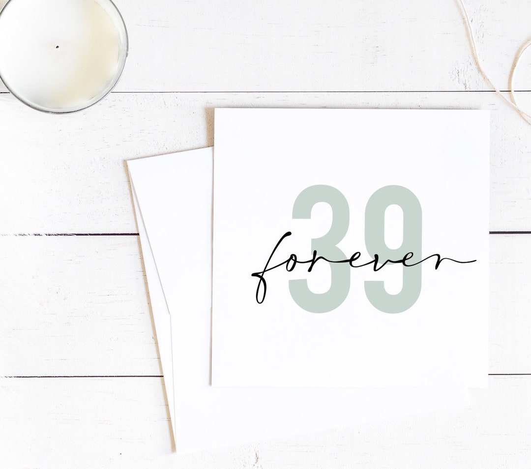 Printable Forever 39 Funny 40th Birthday Greeting Card | Blank Folded ...