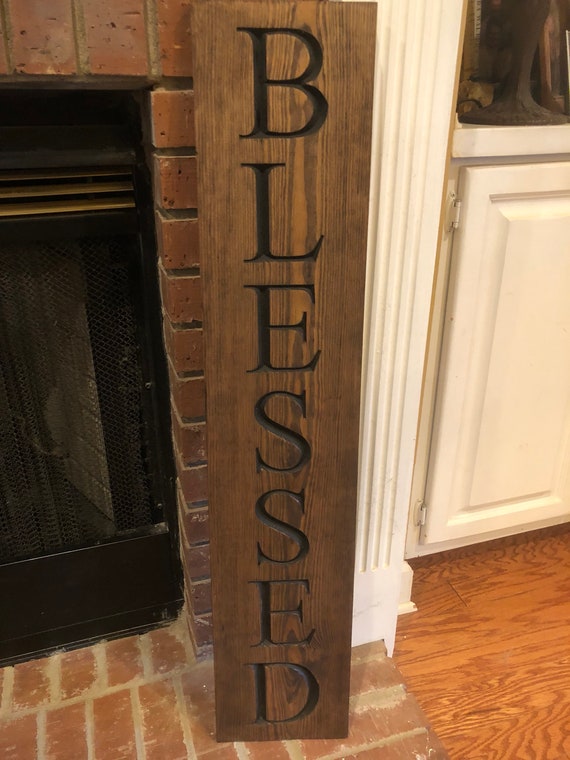 Vertical BLESSED Sign Great Housewarming Gift Engraved Message | Etsy
