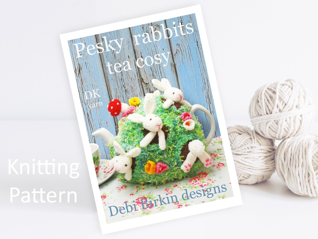 Knitting Pattern for Bunny Tea Cozy, Cosy Cosies Cozies, Debi Birkin ...