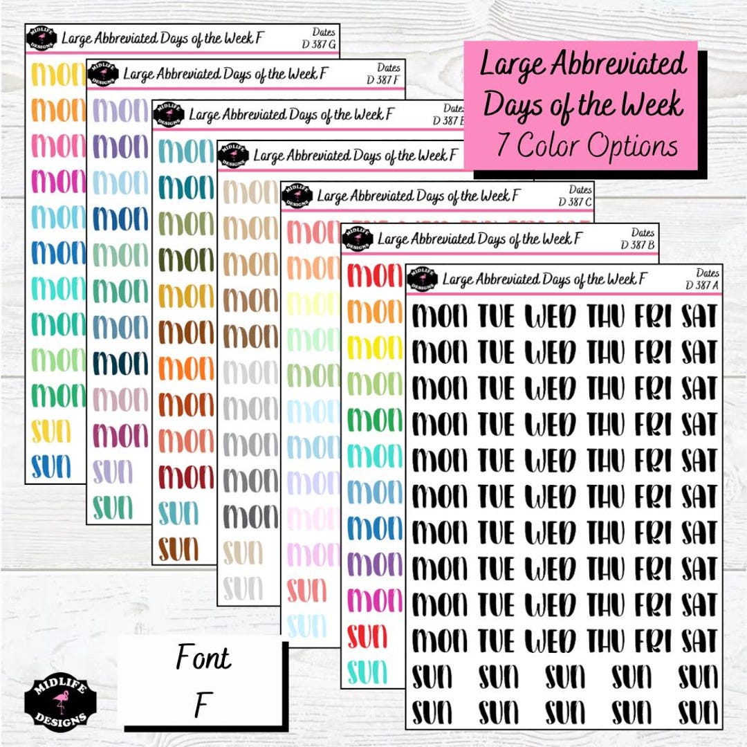 LARGE ABBREVIATED DAYS of the Week Font F | Days of the Week Planner ...
