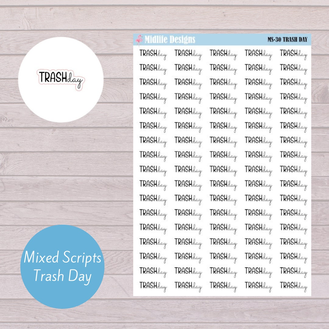 TRASH DAY Mixed Script Planner Stickers, Trash Day Schedule Stickers ...