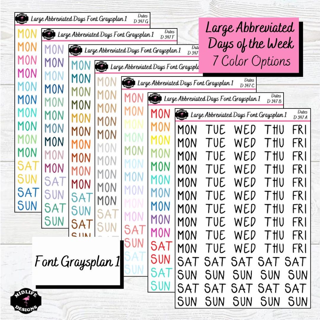 LARGE ABBREVIATED DAYS of the Week Font Graysplan 1 | Days of the Week ...