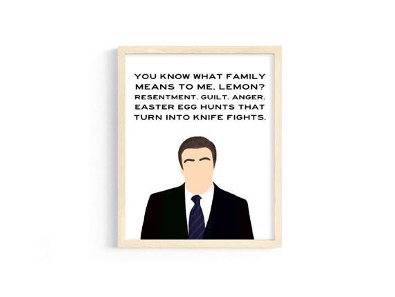 30 Rock Jack Donaghy Quote you Know What Family - Etsy