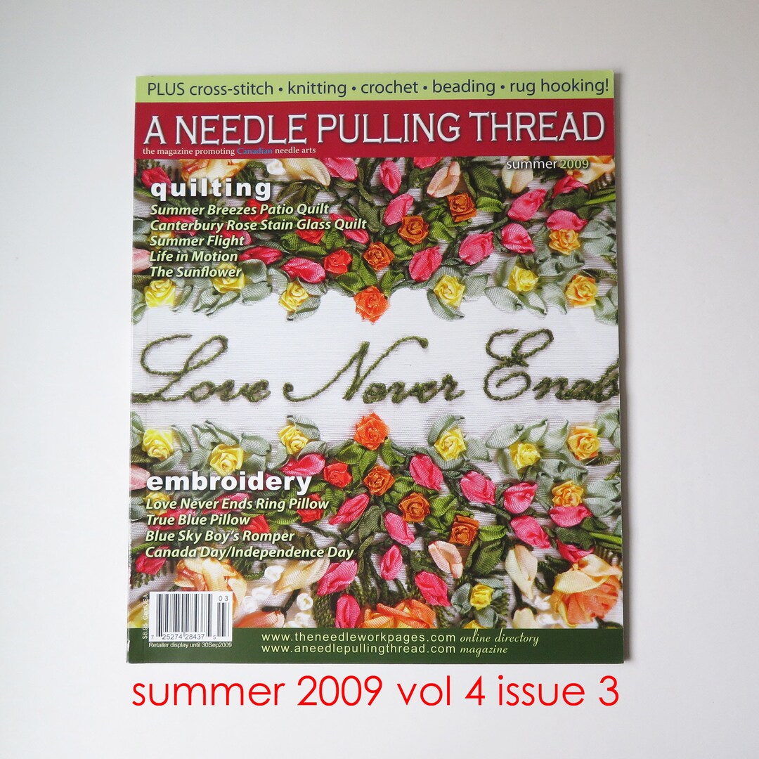 A Needle Pulling Thread Magazine Summer 2009 Volume 4 Issue 3, Crafts ...