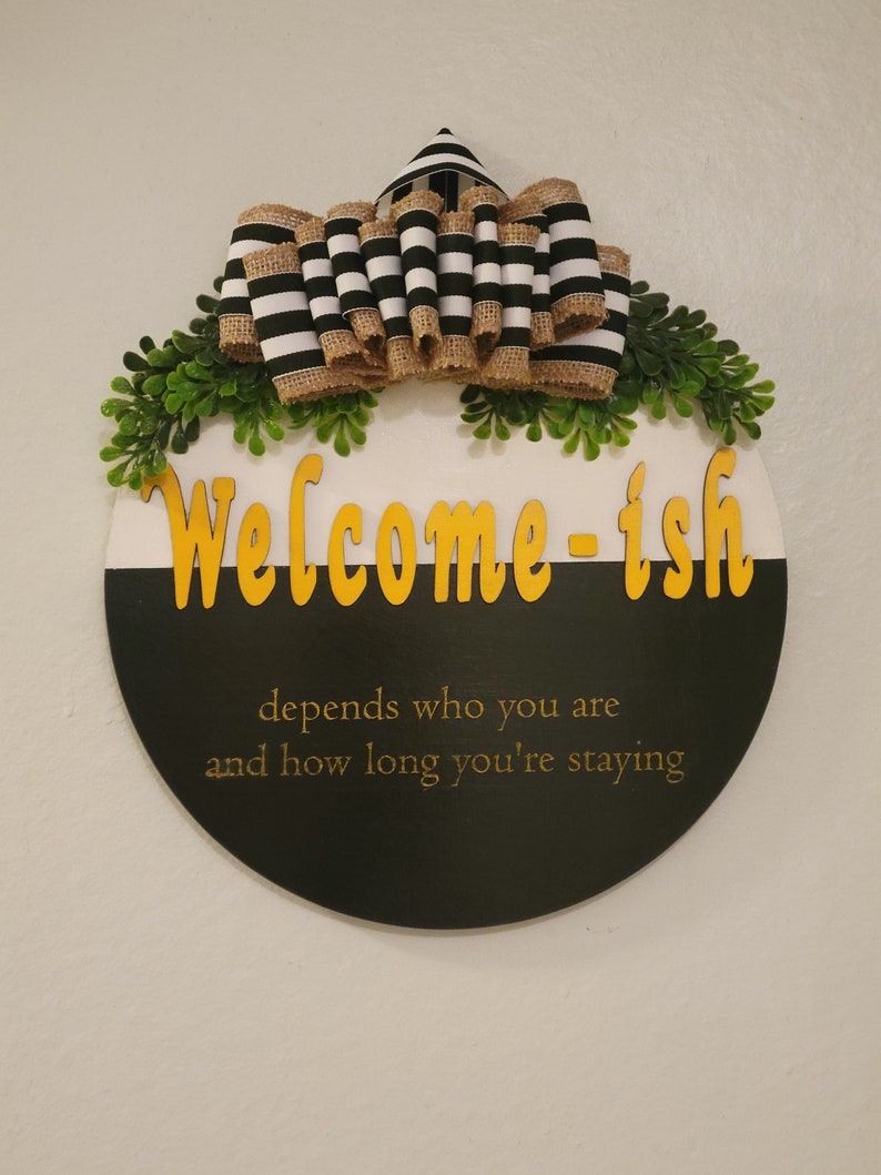 Front Door Hanger / Welcome Sign / Welcome-ish / Wooden Welcome Sign ...
