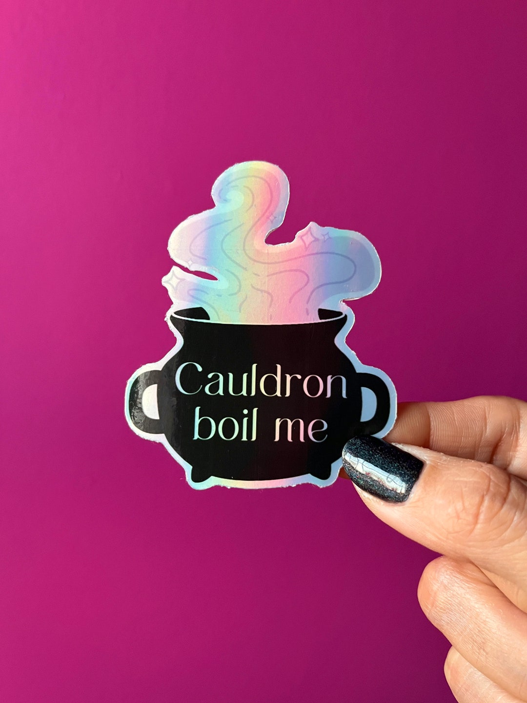 Cauldron Boil Me Holographic Sticker ACOTAR Sticker Booktok - Etsy