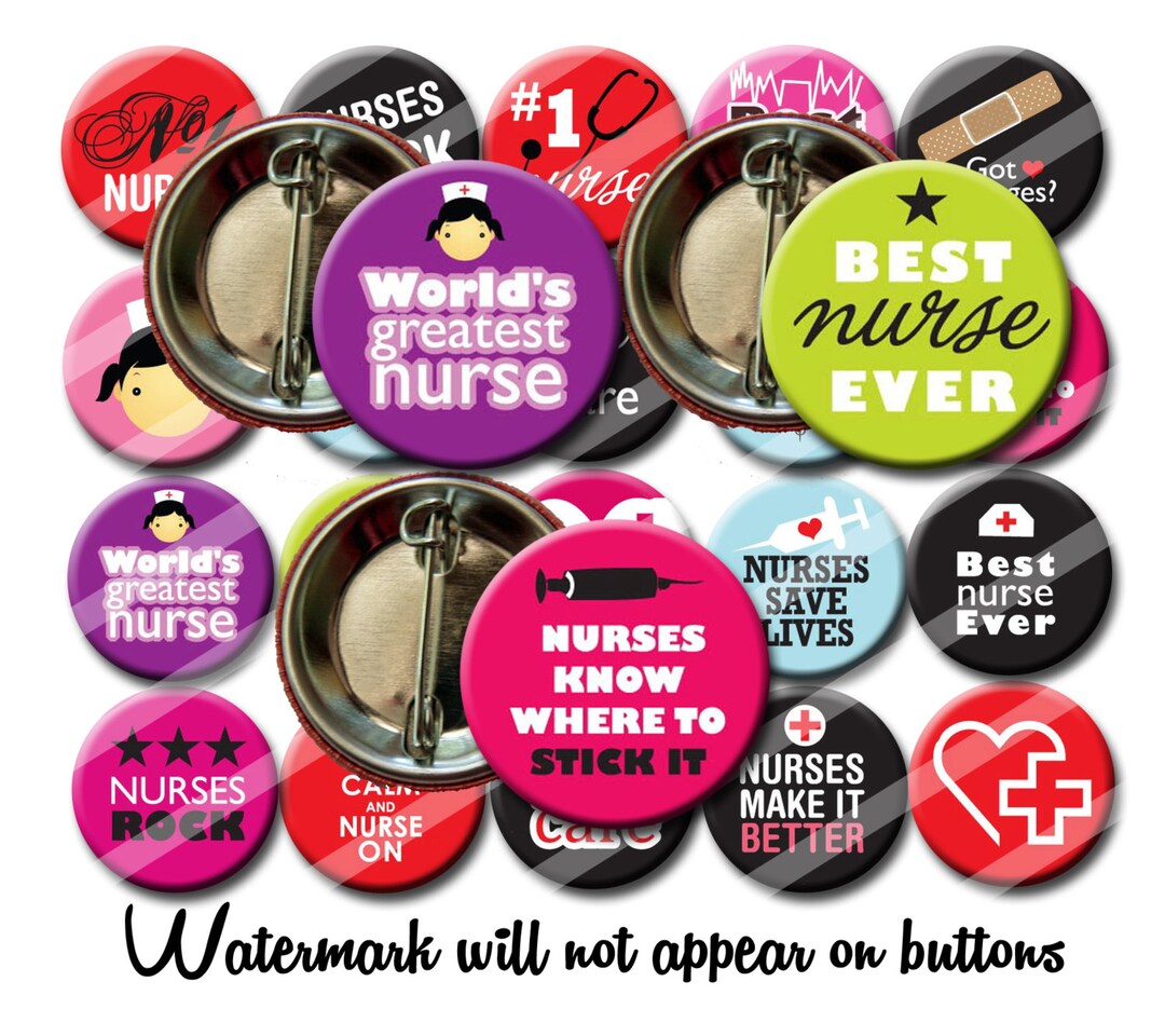 Nurse and Nursing Appreciation Button Set 1.25 Inch Pinback Buttons ...