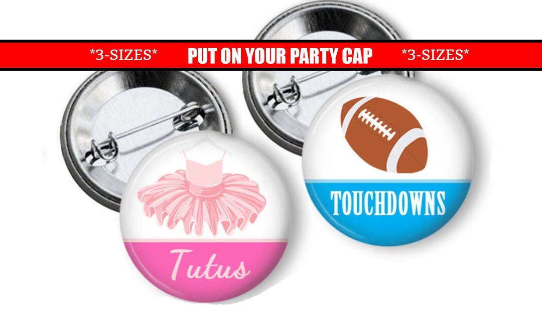 Touchdowns or Tutus Gender Reveal Pins Touchdowns or Tutus Gender ...