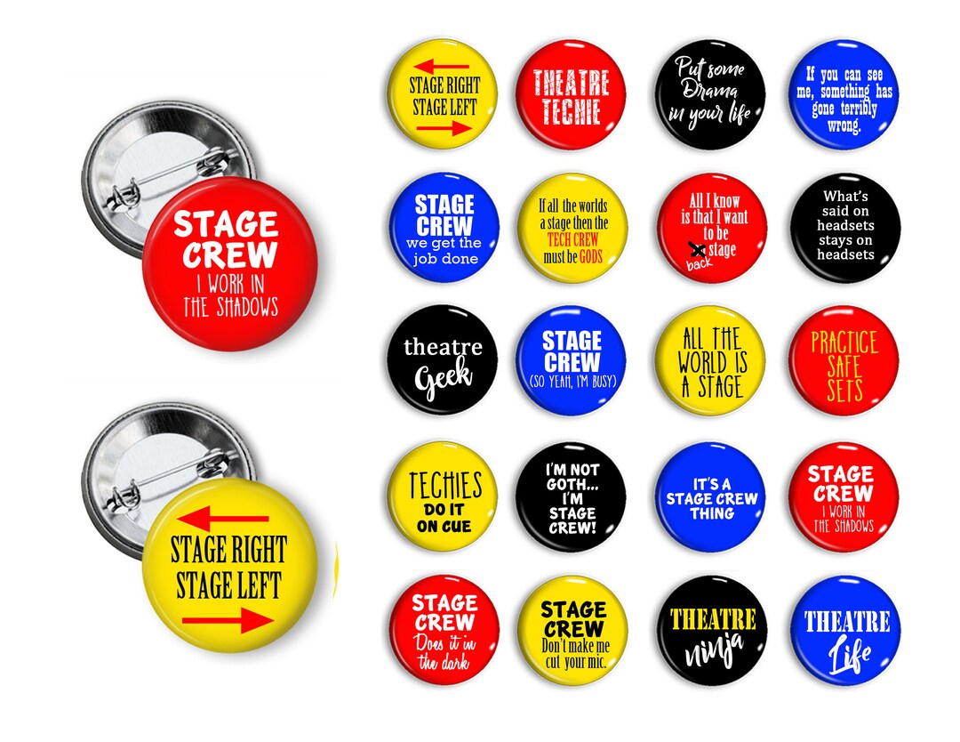 Stage Crew Pins Theatre Tech Pins 1.25 or 1.75 Inch Pinback Buttons ...