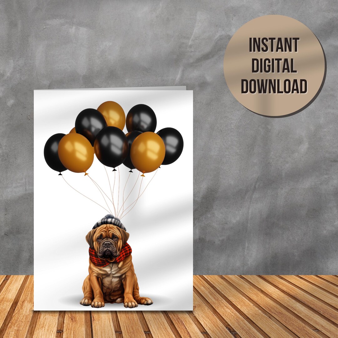 Bull Mastiff, Dog Lover, Printable Birthday Card (instant Download) 5 ...
