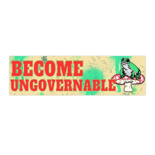 Be Ungovernable Sticker - Etsy