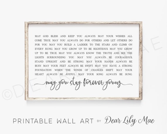PRINTABLE WALL ART May You Stay Forever Young Nursery | Etsy