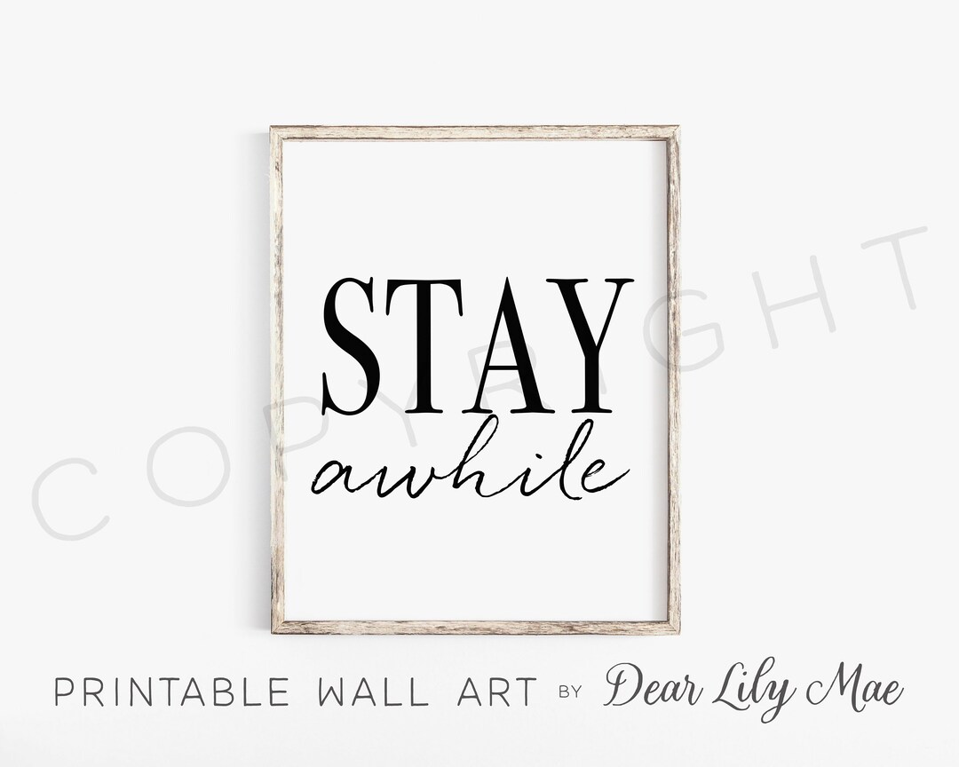 STAY AWHILE PRINTABLE Wall Art Bedroom Decor Guest Room - Etsy