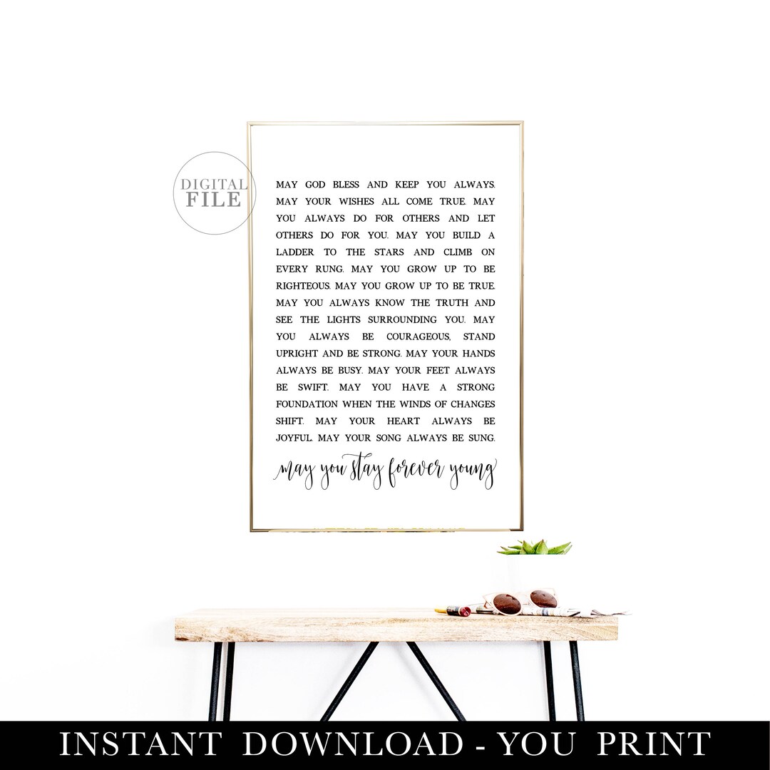 MAY YOU STAY Forever Young - Nursery Decor by Dear Lily Mae - You Print ...