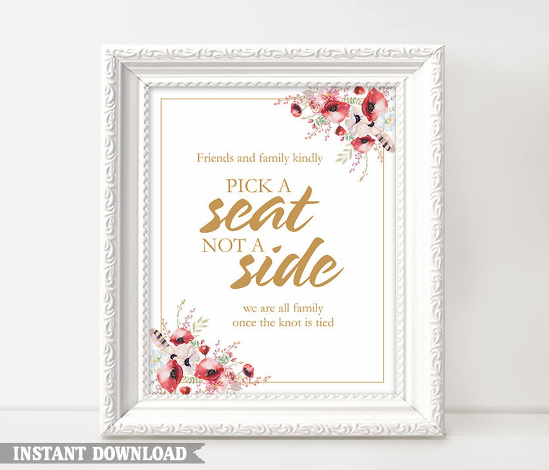 Printable Pick a Seat Not a Side Sign Template, Wedding Day Signs ...
