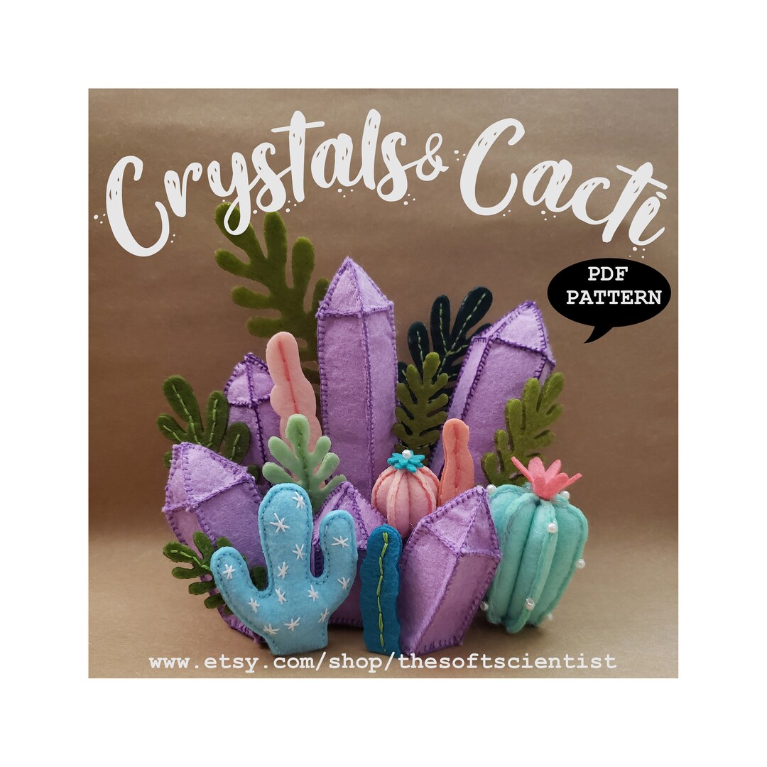 Crystals and Cacti Succulent Amethyst Felt PDF Plush Sewing Pattern ...