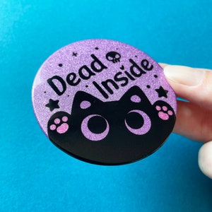 Dead Inside Glitter Cat Button - Etsy