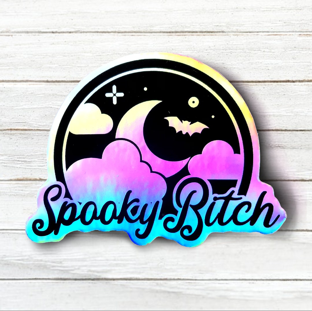 Spooky B*tch Holographic Vinyl Stickers Ver.1 - Etsy