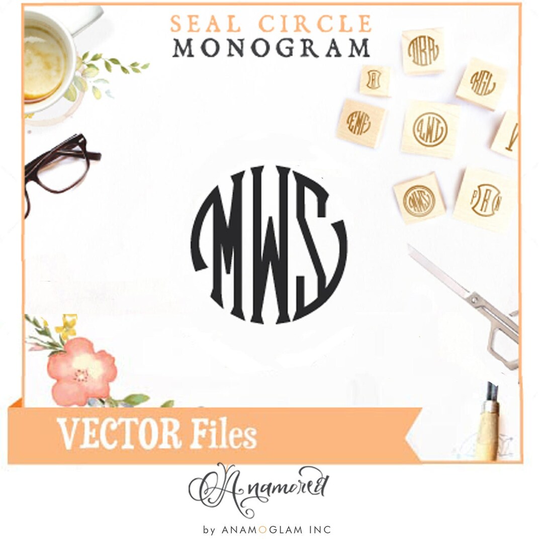 Cuttable Alphabet Seal Circle Monogram VECTOR Instant Download .eps ...