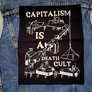 Capitalism is A Death Cult Back Patch - Etsy