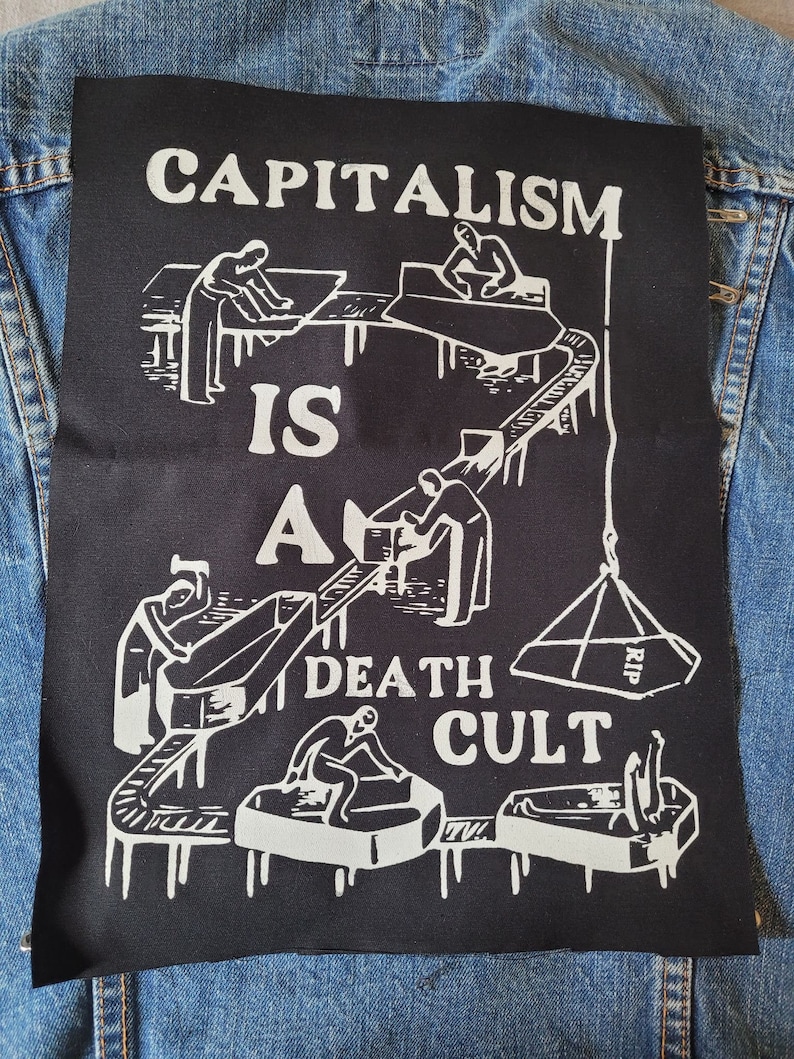 Capitalism is A Death Cult Back Patch - Etsy