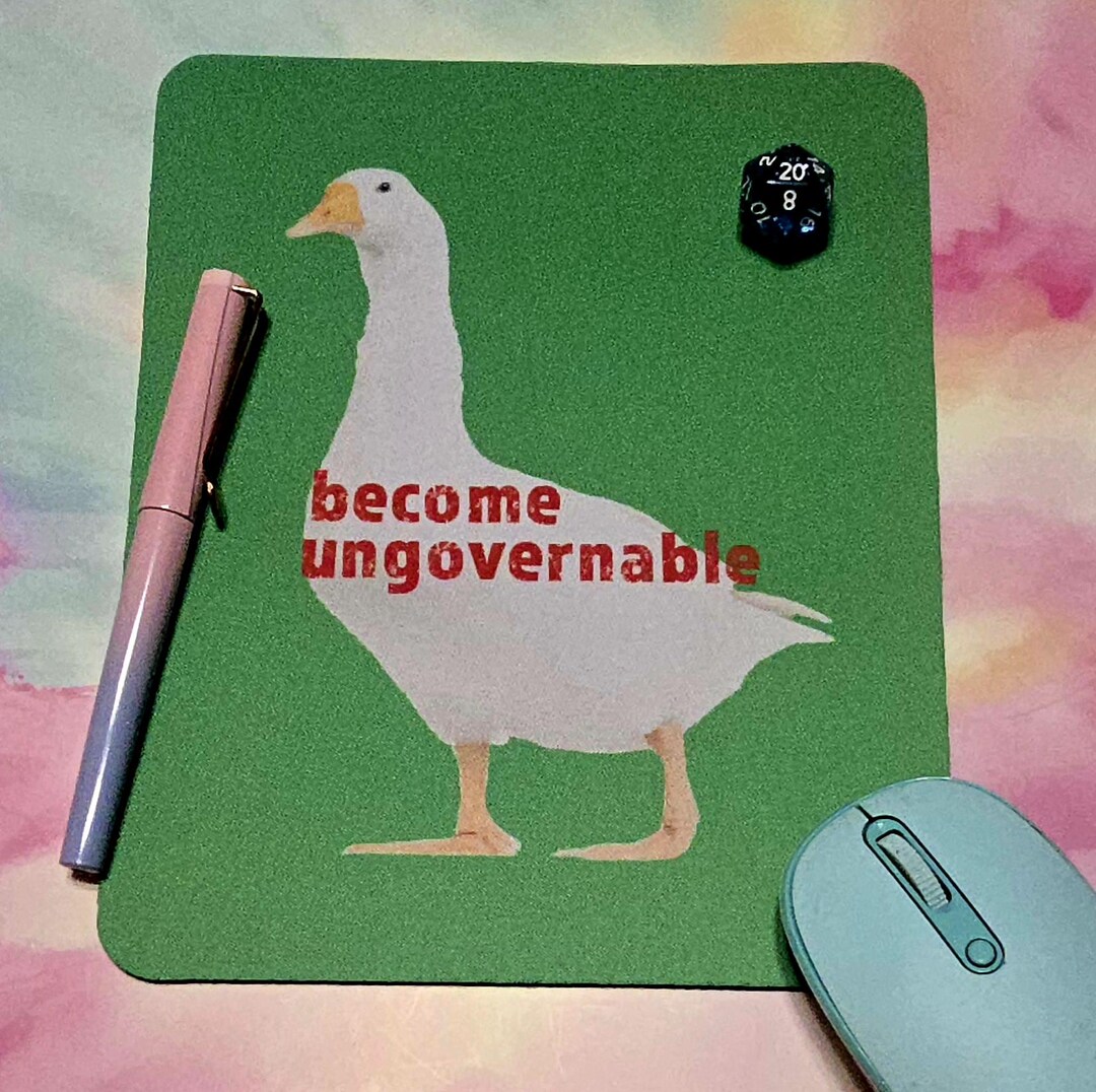 Become Ungovernable Goose Art Mouse Pad - Etsy