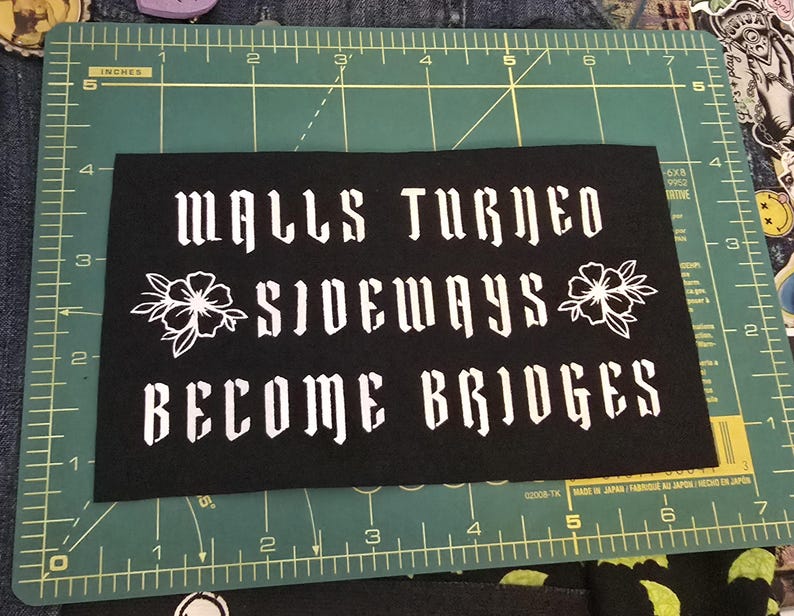 Walls Turned Sideways Become Bridges Fabric Patch - Etsy