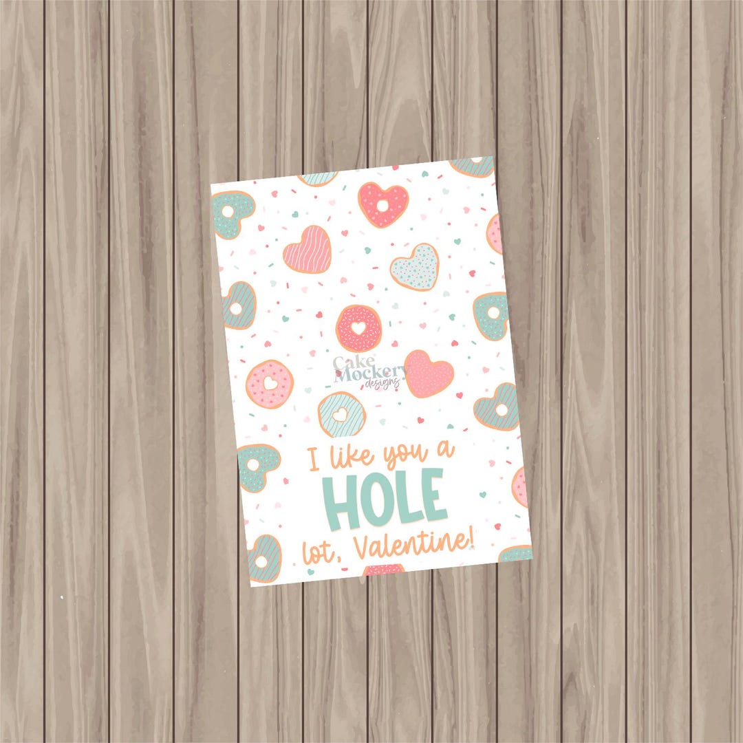 Printable Cookie Card - I Like You a HOLE Lot! - 3.5"x5" - Etsy