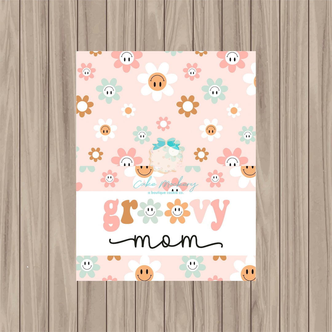 Printable Bag Topper - Groovy Mom - 3.125" Wide X 4" Tall (3.125" X 2 ...