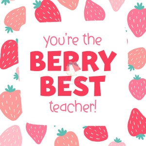 Printable Tag - Berry Best Teacher - 2" Square - Etsy