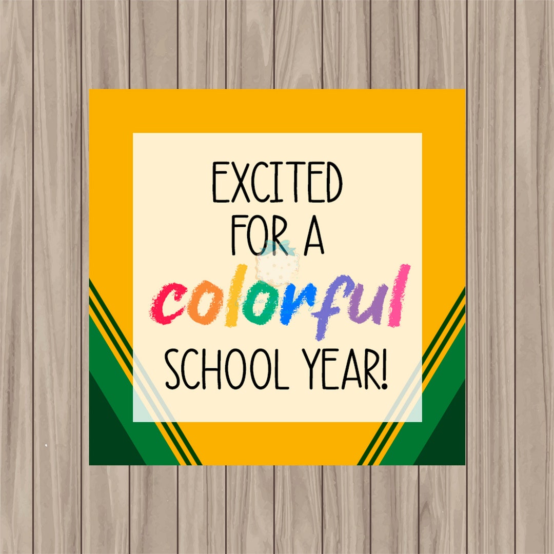 Printable Tag - Excited for a COLORFUL School Year - 2" Square - Etsy