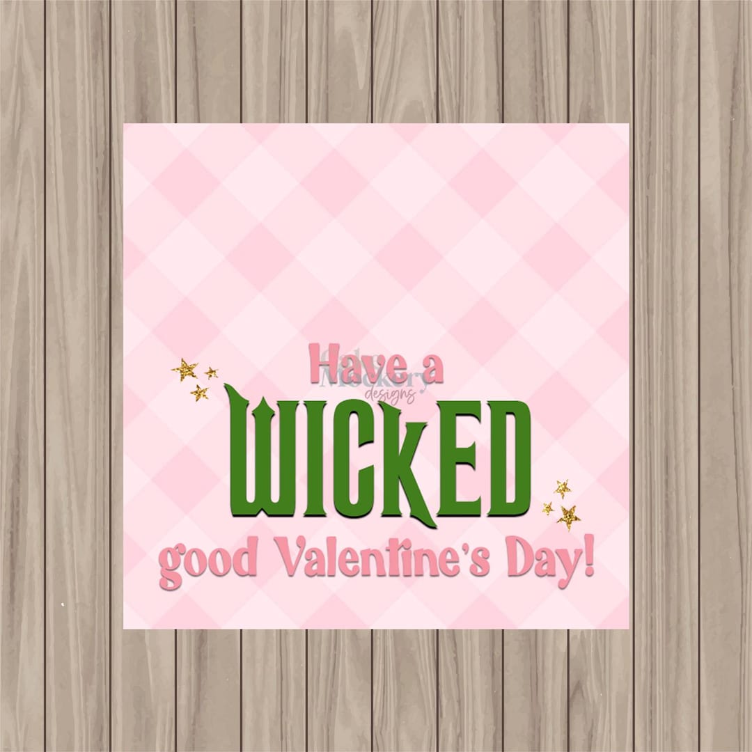Printable Tag - Have a Wicked Good Valentine's Day - 2" Square - Etsy