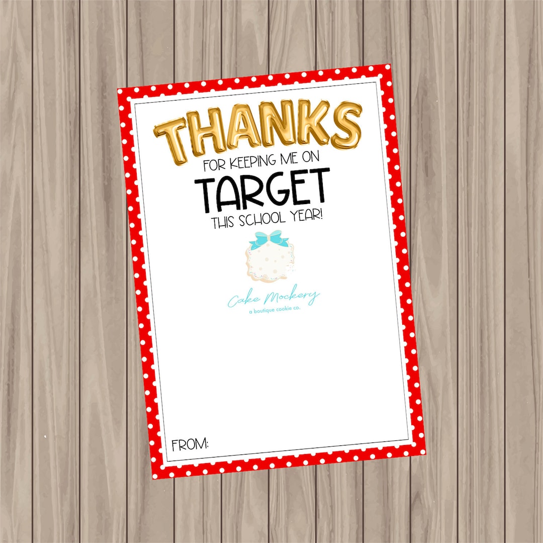 Printable Cookie Card - Thanks for Keeping Me on TARGET - 3.5"x5" - Etsy