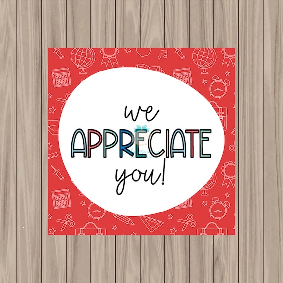 Printable Tag teacher Appreciation/we Appreciate You | Etsy