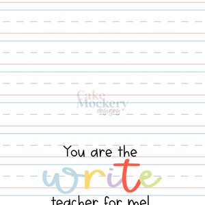 Printable Cookie Card - You're the WRITE Teacher for Me - 3.5"x5" - Etsy