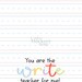 Printable Cookie Card - You're the WRITE Teacher for Me - 3.5"x5" - Etsy
