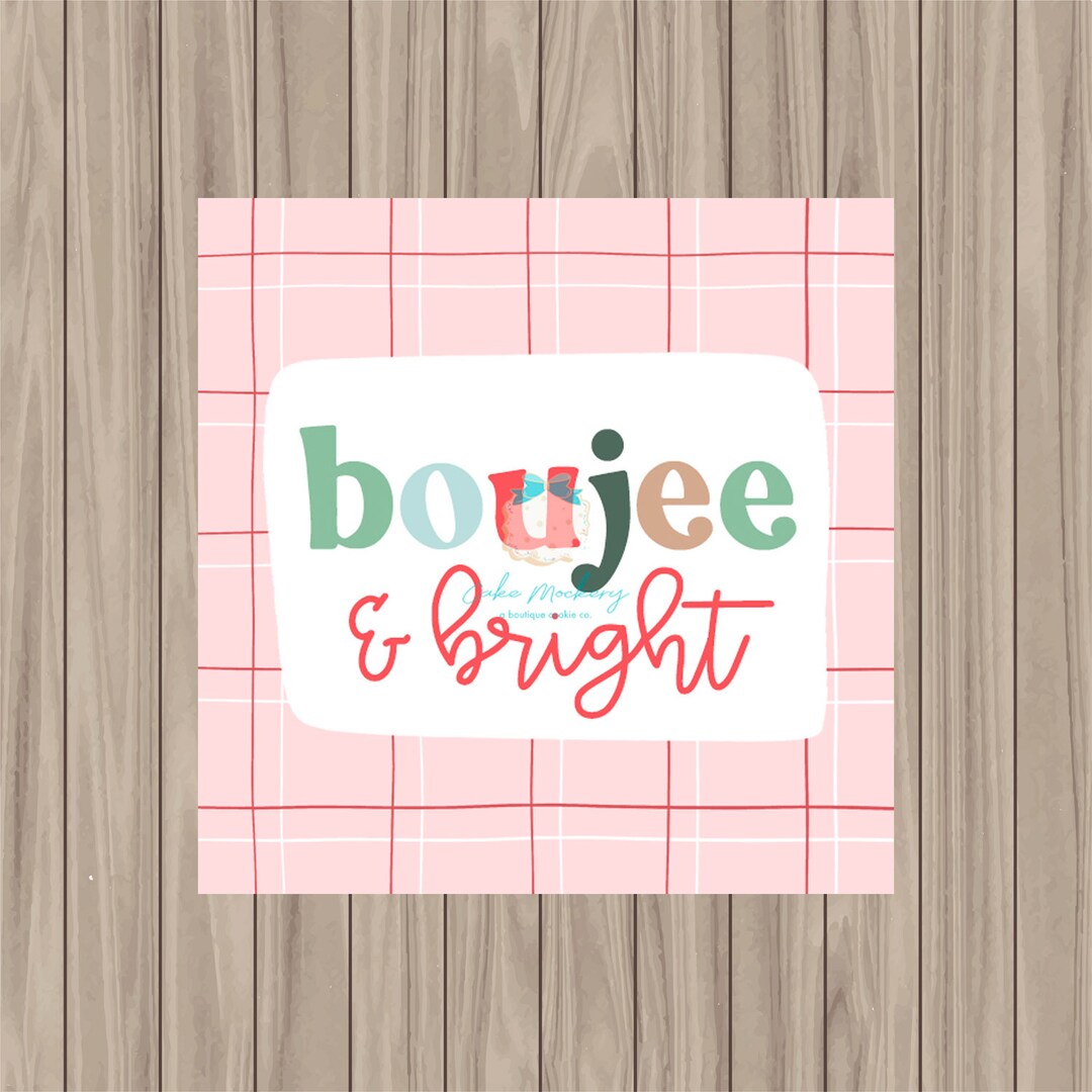 Printable Tag - Boujee & Bright - 2" Square - Etsy