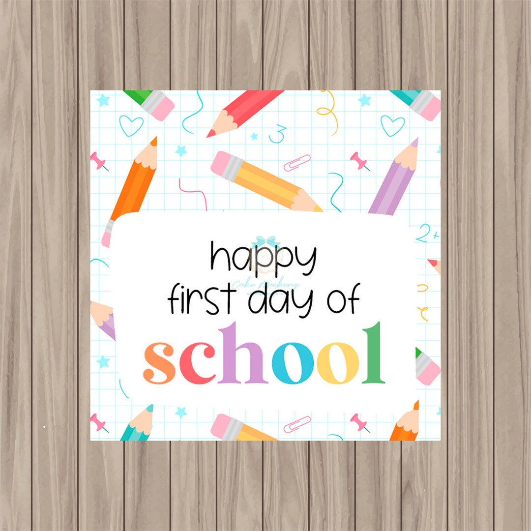 Printable Tag - Happy First Day of School - 2" Square - Etsy