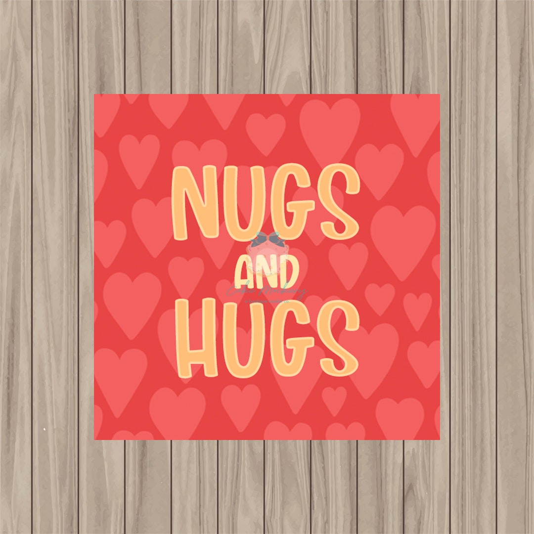 Printable Tag - Nugs and Hugs - 2" Square - Etsy