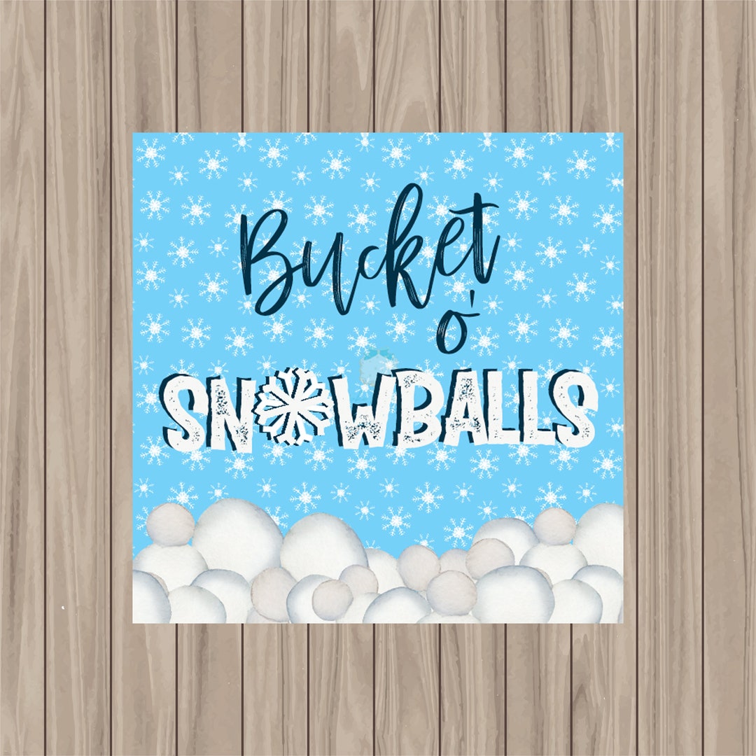 Printable Tag - Bucket O' Snowballs - 2" Square - Etsy